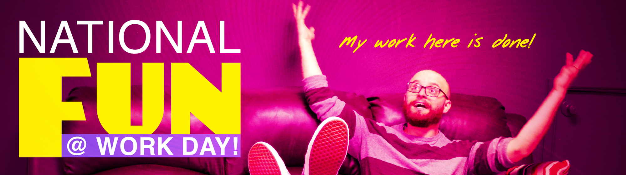 National Fun At Work Day - WideNet